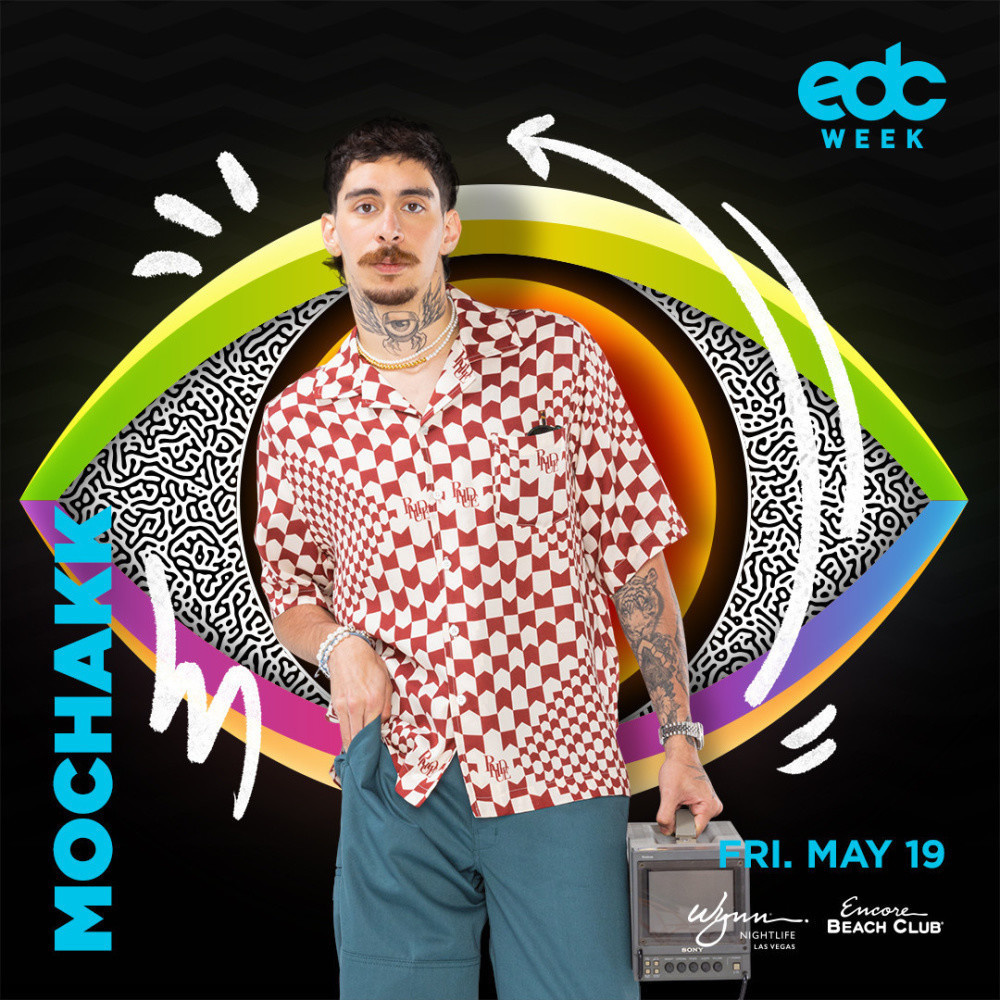 Mochakk - Event - Wynn Nightlife
