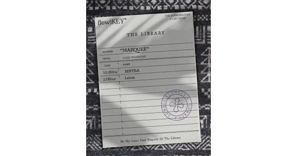 LowKey in the Library - Marquee Nightclub