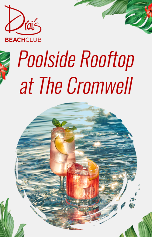 Upcoming Events at Drai's Beachclub & Nightclub Las Vegas