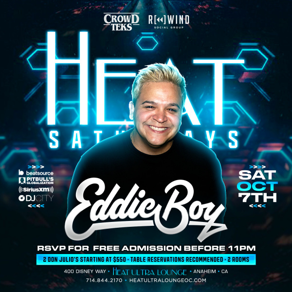 HEAT Saturdays With DJ Eddie Boy | Heat Nightclub