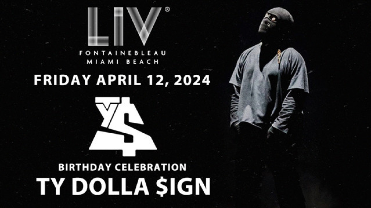 Ty Dolla $ign at LIV Nightclub Miami, Fri, Apr 12