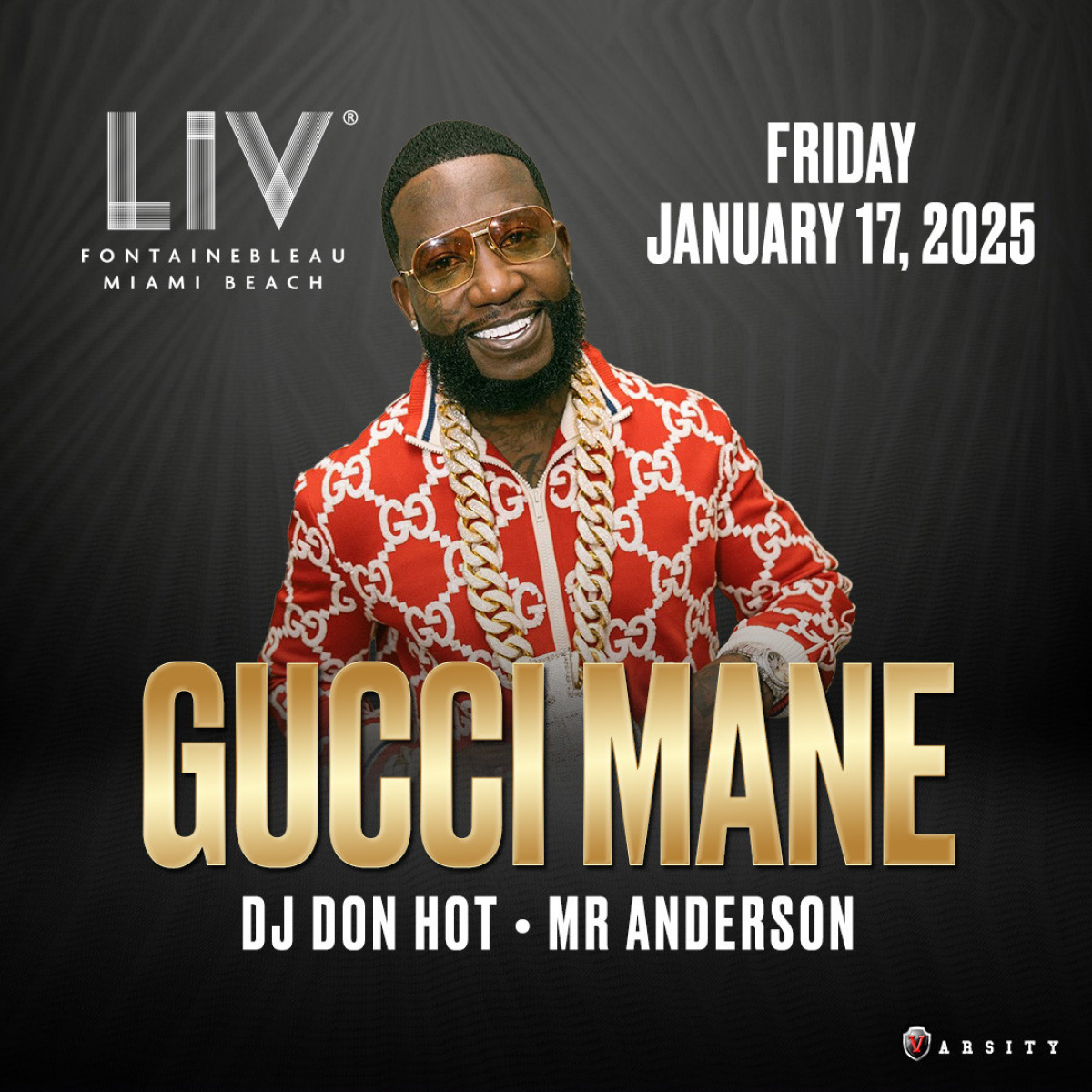 Gucci Mane at LIV Nightclub Miami, Fri, Jan 17