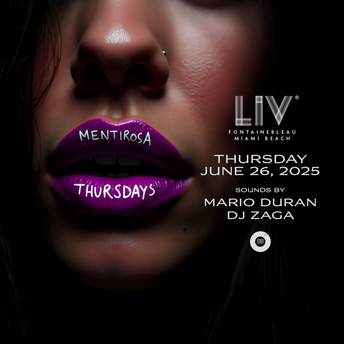 Mentirosa Thursday: Mario Duran & DJ Zaga at LIV Nightclub Miami, Thu, Jun 26
