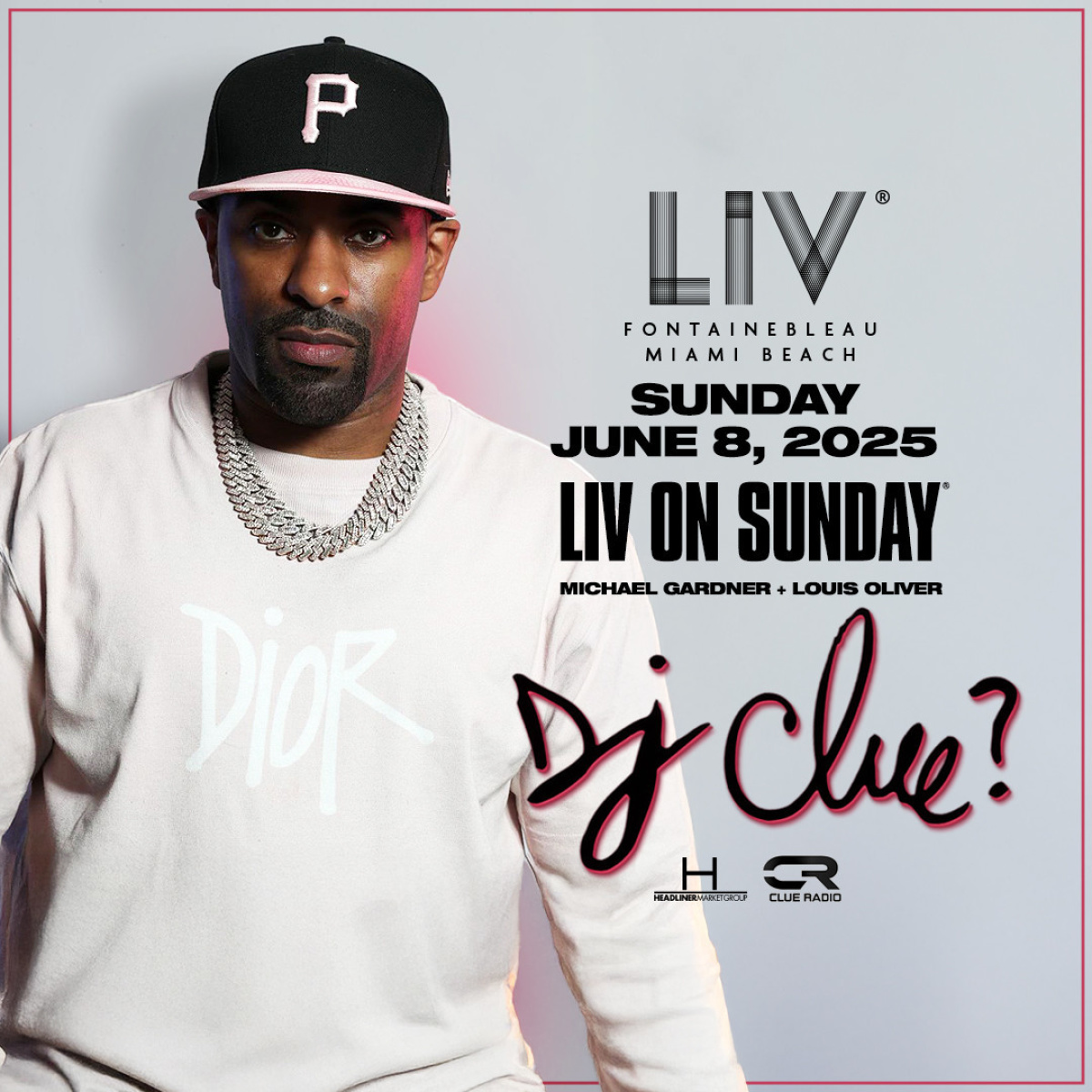 DJ Clue at LIV Nightclub Miami, Sun, Jun 8