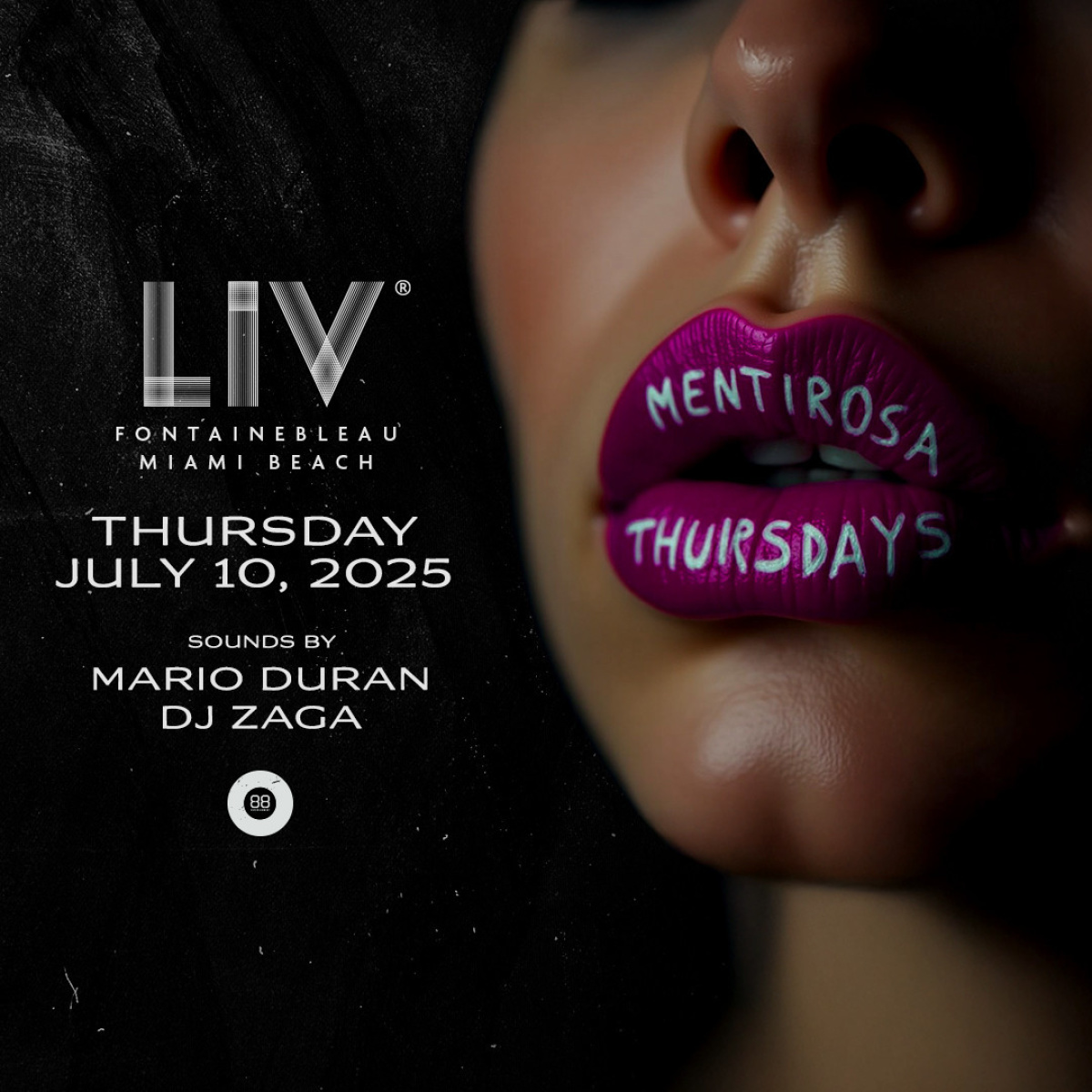 Mentirosa Thursday at LIV Nightclub Miami, Thu, Jul 10