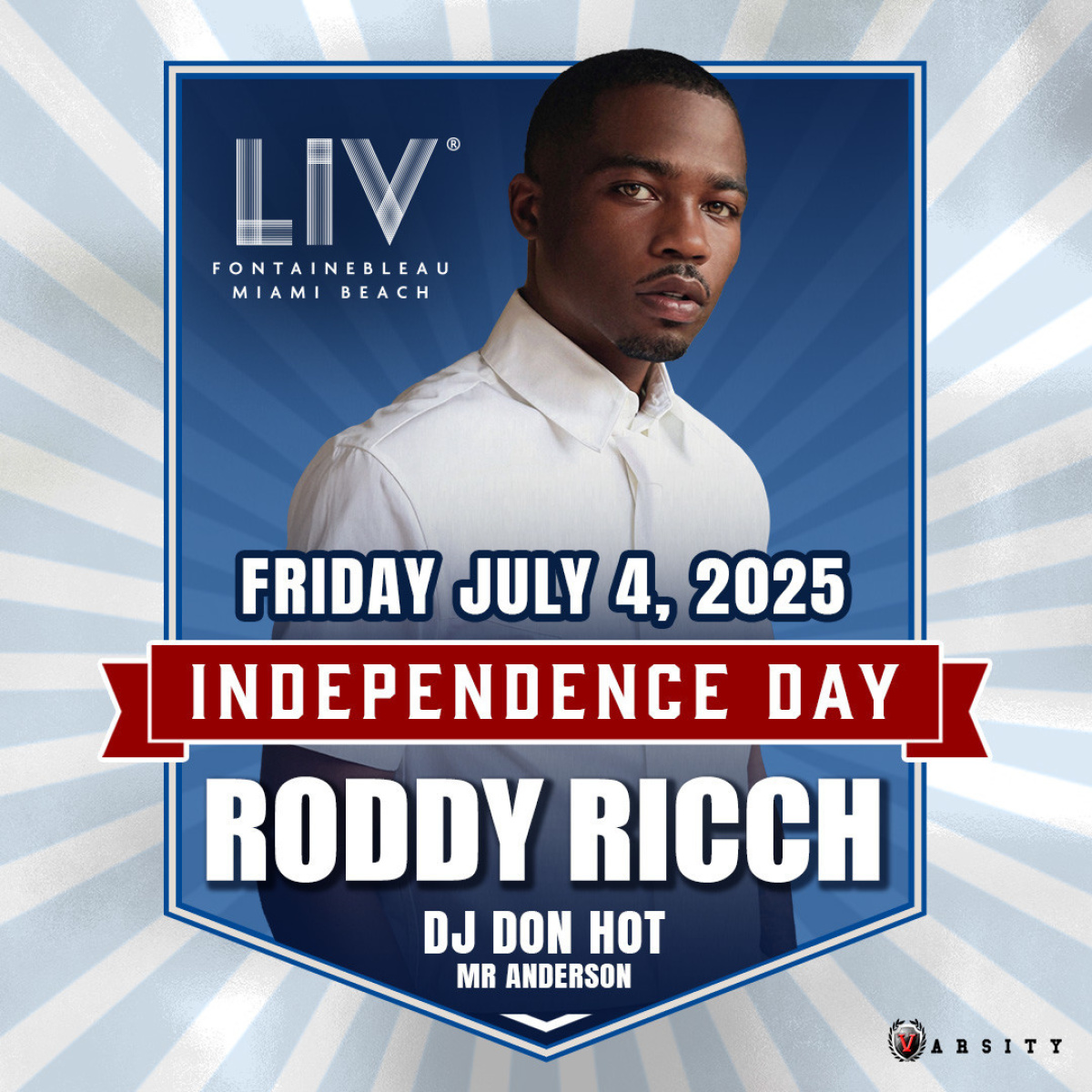 Roddy Ricch at LIV Nightclub Miami, Fri, Jul 4
