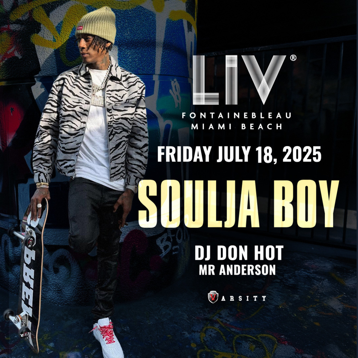 Soulja Boy at LIV Nightclub Miami, Fri, Jul 18