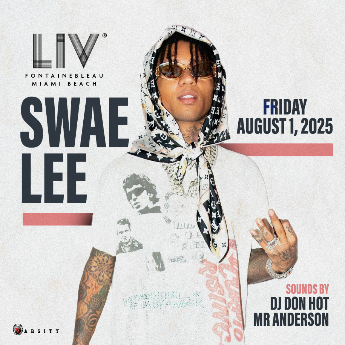 Swae Lee at LIV Nightclub Miami, Fri, Aug 1