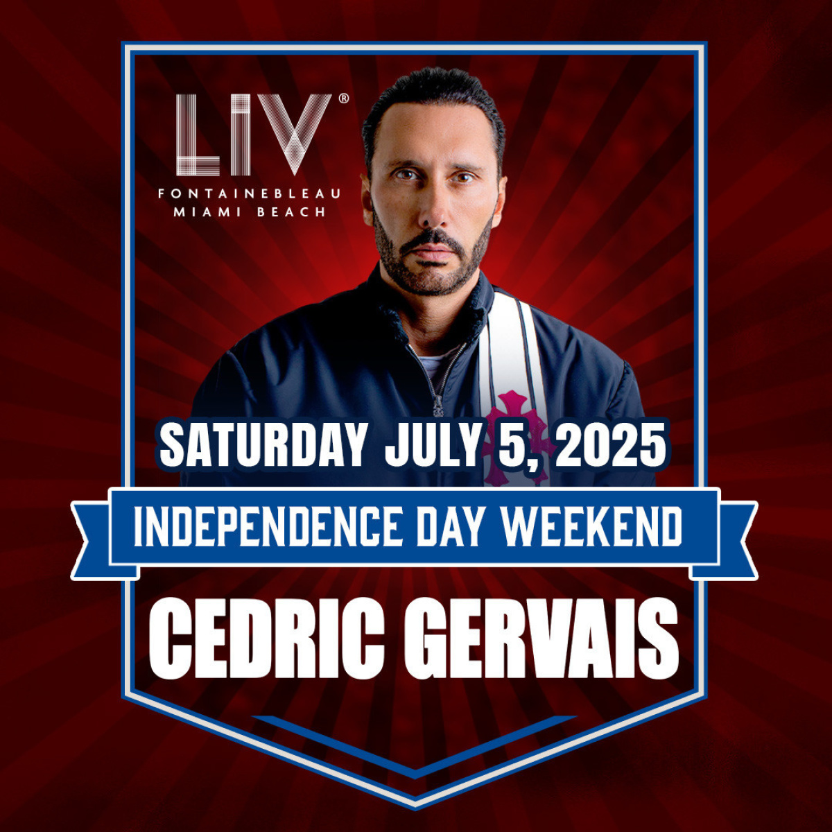 Cedric Gervais at LIV Nightclub Miami, Sat, Jul 5