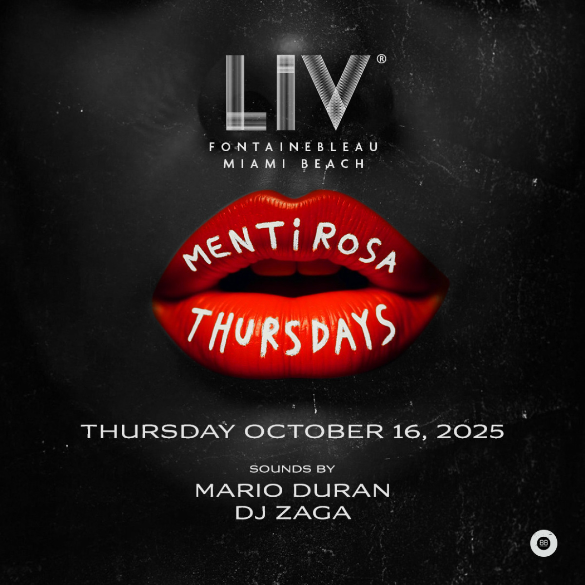 Mario Duran & DJ Zaga at LIV Nightclub Miami, Thu, Oct 16