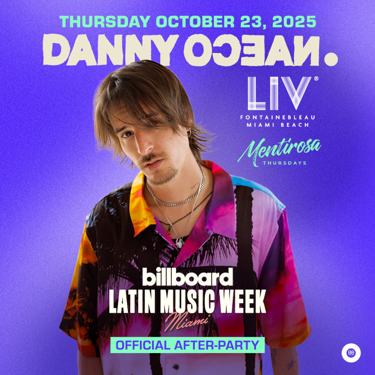 Danny Ocean at LIV Nightclub Miami, Thu, Oct 23