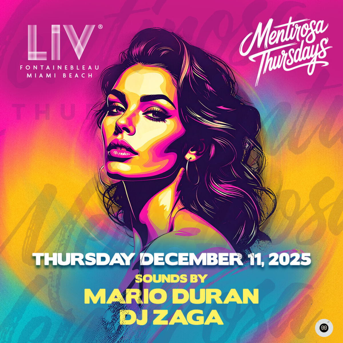 Mentirosa Thursday at LIV Nightclub Miami, Thu, Dec 11