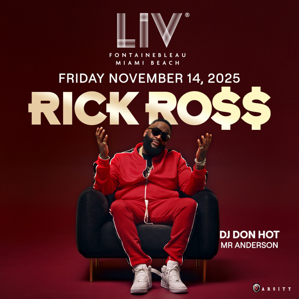 Rick Ross at LIV Nightclub Miami, Fri, Nov 14