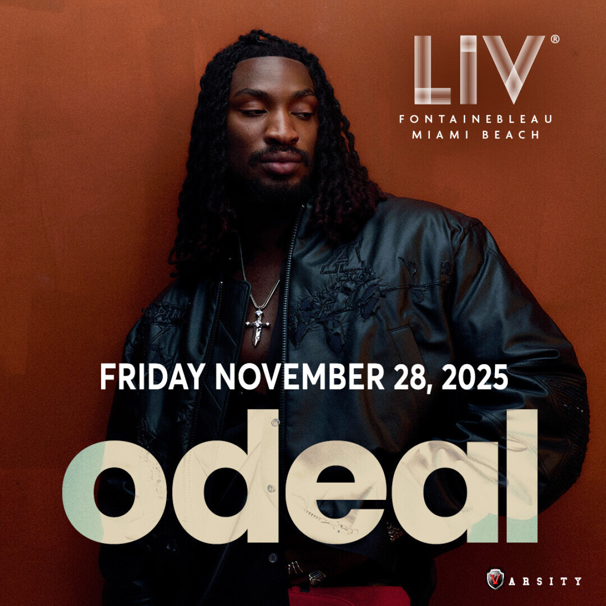 Odeal at LIV Nightclub Miami, Fri, Nov 28
