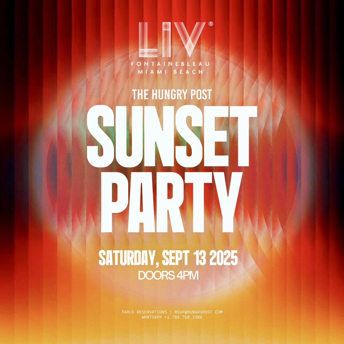Hungry Post at LIV Nightclub Miami, Sat, Sep 13