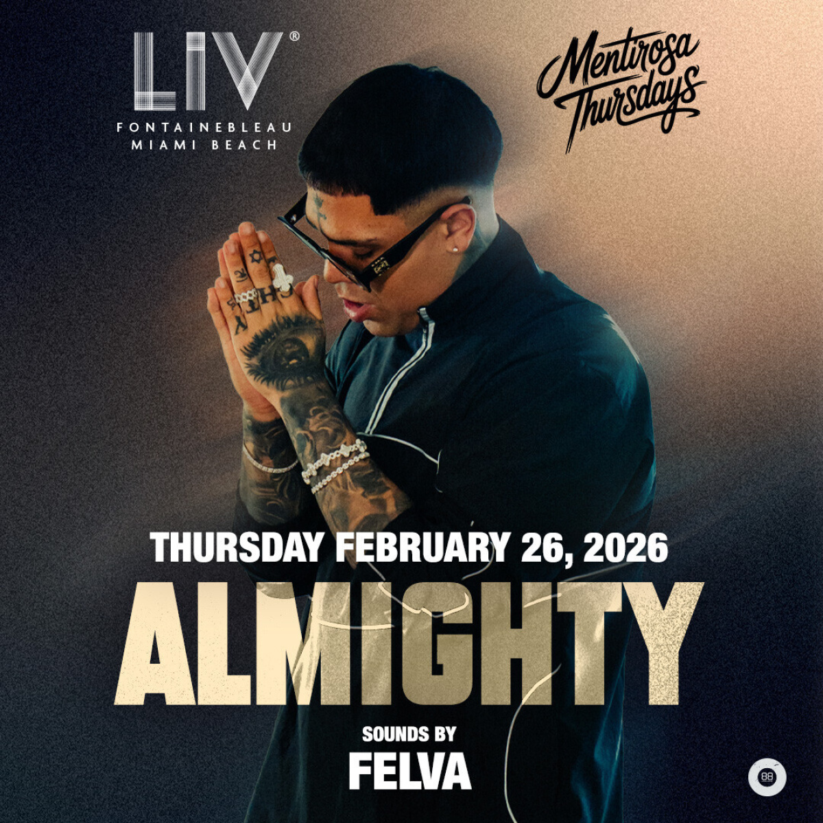 Almighty at LIV Nightclub Miami, Thu, Feb 26