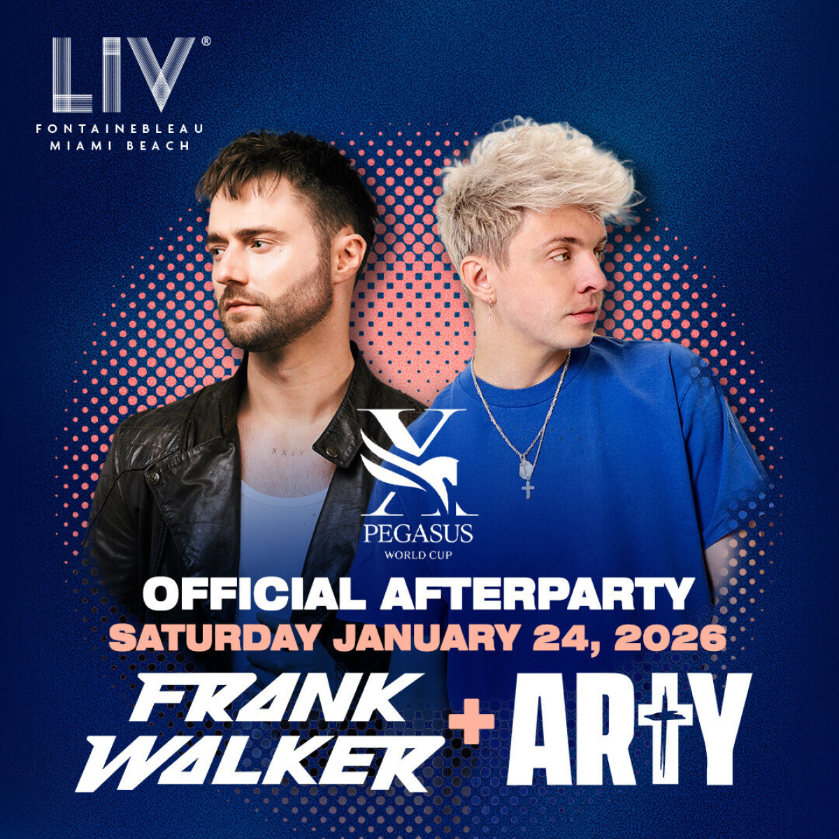 Frank Walker & Arty at LIV Nightclub Miami, Sat, Jan 24