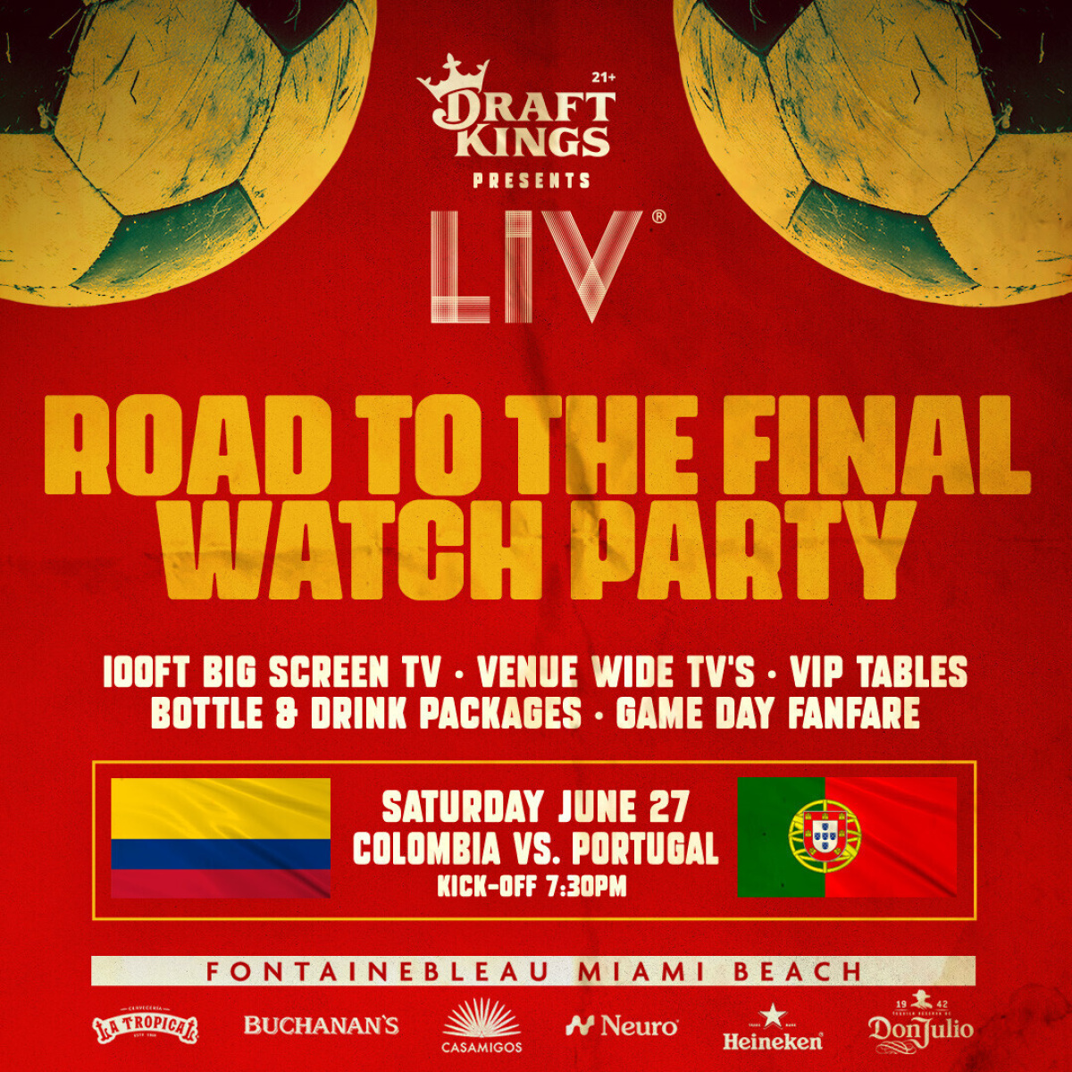 Colombia vs. Portugal Watch Party at LIV Nightclub Miami, Sat, Jun 27
